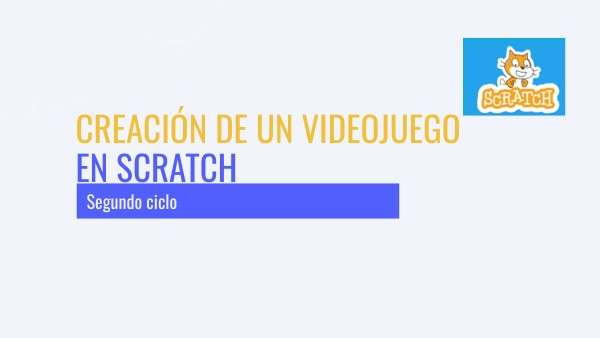 tutorial Videojuego en Scratch | Genially