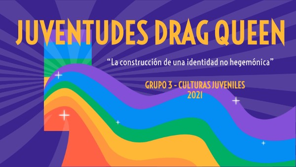 DRAG QUEEN | Genially