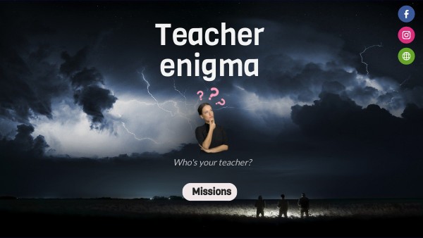 Teacher enigma | Genially