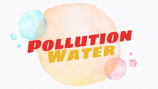 Pollution Watwe