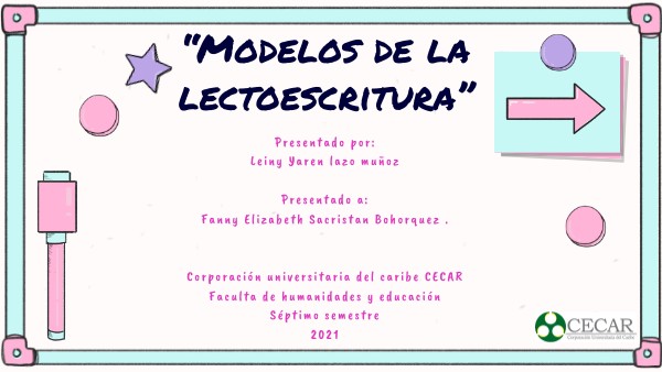 Presentación “Modelos de la lectoescritura” | Genially
