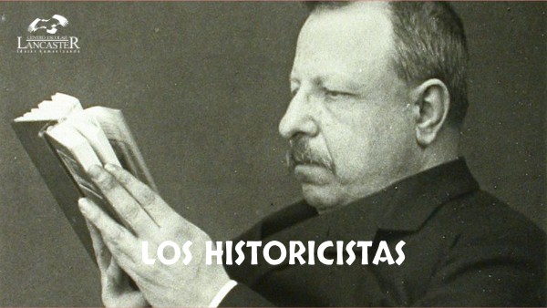 3S Los historicistas