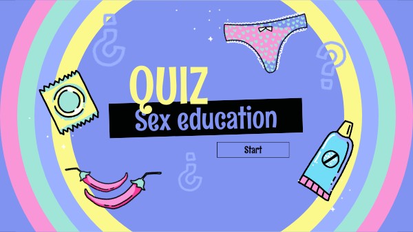 QUIZ EDUCACIÓN SEXUAL | Genially