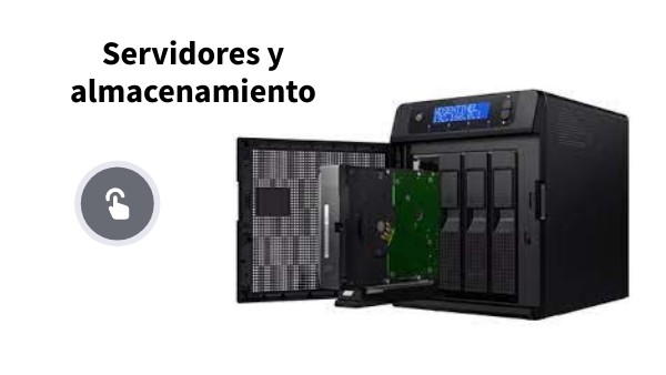 Servidores y Almacenamiento | Genially