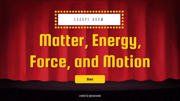 Matter, Energy, Force, and Motion Breakout