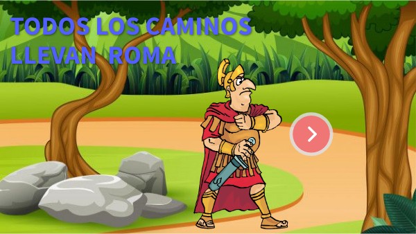 Todos los caminos llegan a Roma