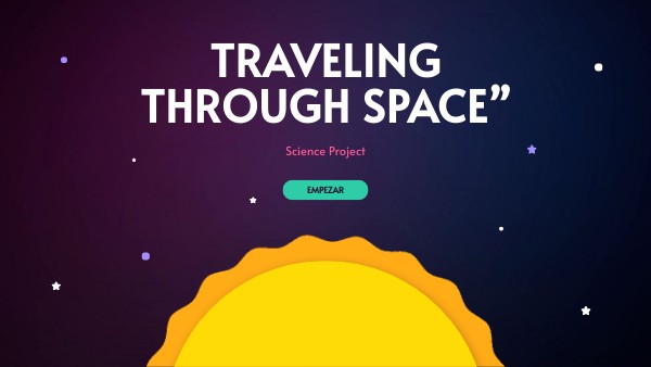 Traveling Through Space | Genially