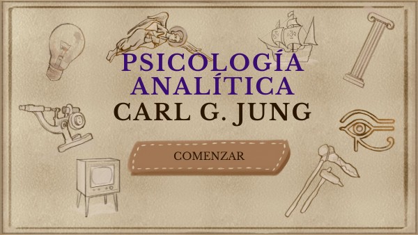 Psicología Analítica de Carl Jung | Genially