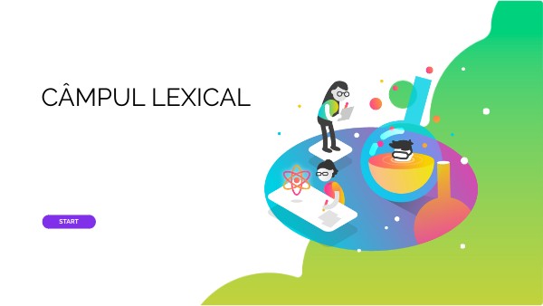 Câmpul lexical | Genially