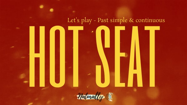 HOT SEAT - Past simple & continuous | Genially