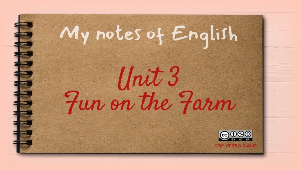 Unit 3: Fun on the farm | Genially