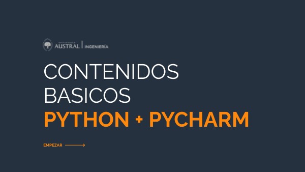 CONTENIDOS BASICOS PYTHON + PYCHARM