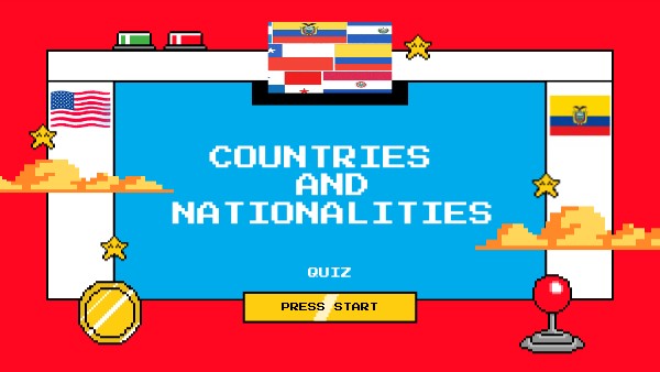 QUIZ COUNTRIES AND NATIONALITIES