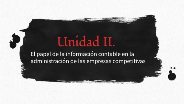Unidad 2 El papel de la info contable | Genially