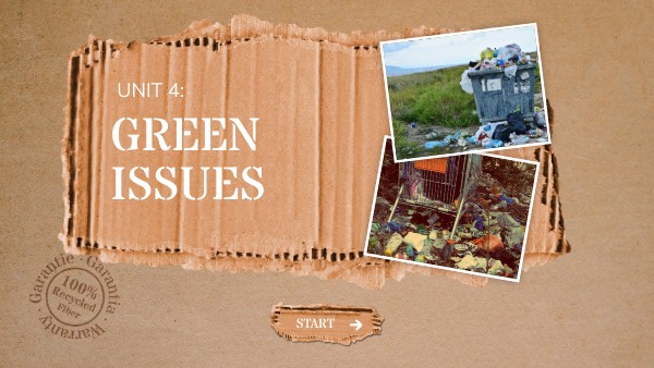 7th Unit 4 Green issues | Genially