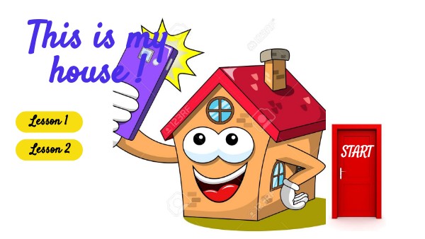 This is my house! | Genially