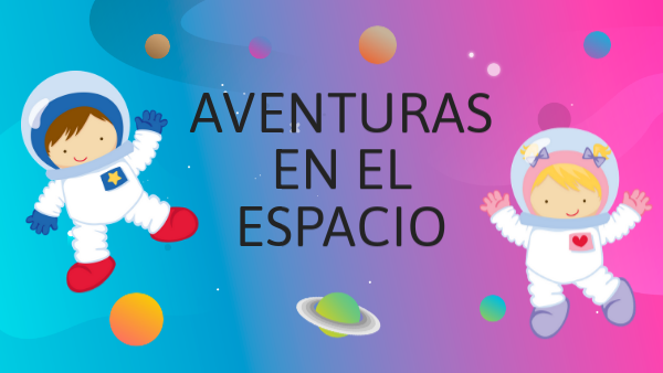AVENTURAS EN EL ESPACIO
