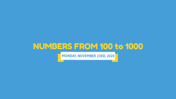 Numbers from 100 to 1000 | Genially