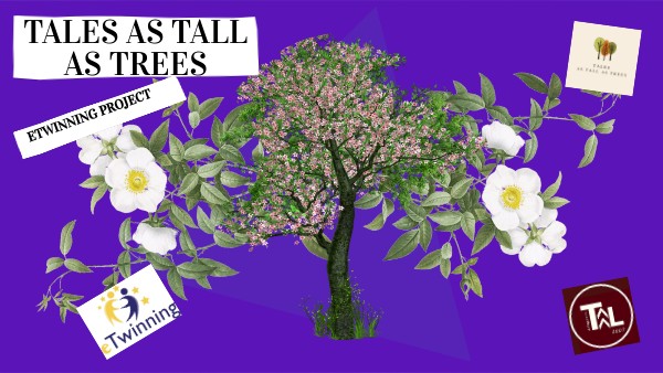 Tales as Tall as Trees | Genially