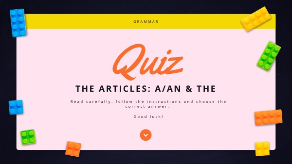 The articles: a/an & the | Genially