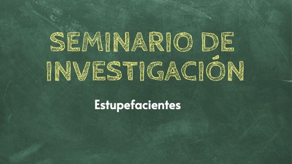 Seminario Drogas Clase 1 Genially