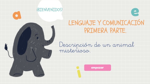 Descripción de un animal misterioso. | Genially