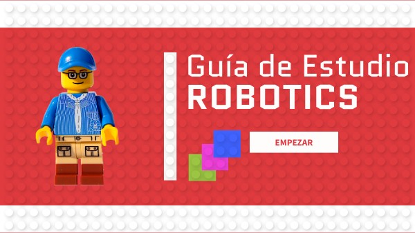 GUÍA DE ESTUDIO-ROBOTICS | Genially