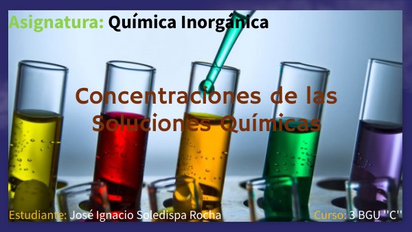 Concentraciones de las Soluciones Químicas