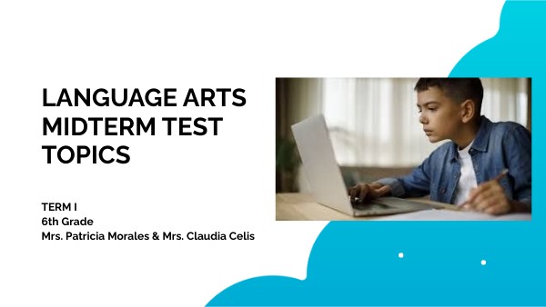 Language Arts-Midterm Test Topics | Genially