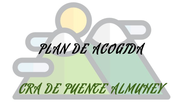 PLAN DE ACOGIDA | Genially