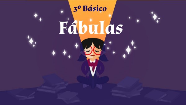 Fàbulas 3º Bàsico | Genially