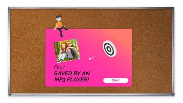 Saved by an MP3 Player!!! | Genially