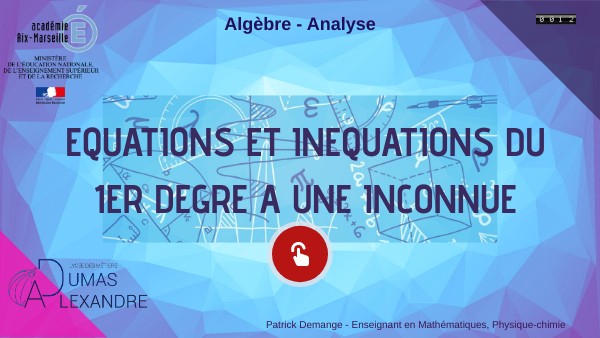 2bacpro Equations et inéquations du 1er degré à 1 inconnue | Genially