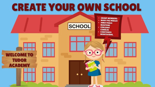 CREATE YOUR OWN SCHOOL | Genially