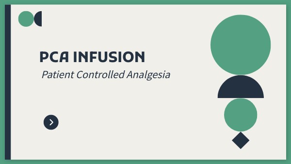 1.29.24 Updated PCA Infusion Presentation