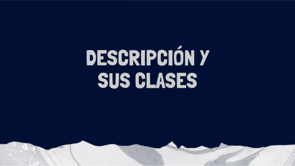 Descripciones | Genially