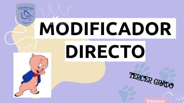 MODIFICADOR DIRECTO - TERCER GRADO