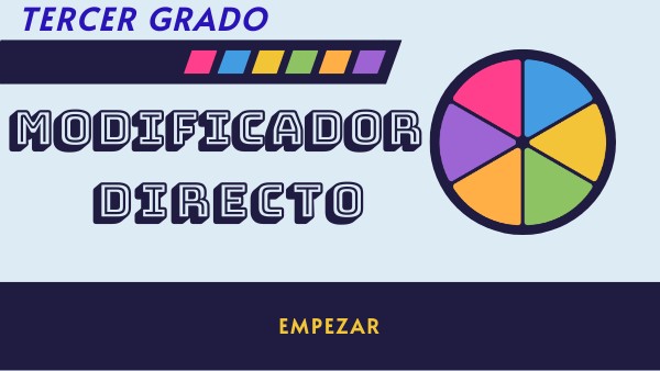 MODIFICADOR DIRECTO TERCER GRADO