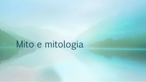 Mito e Mitologia