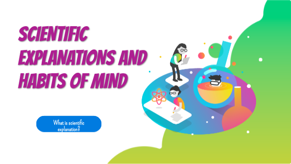 scientific explanation