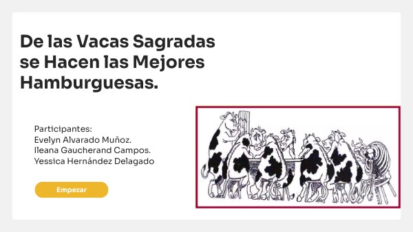 De las Vacas Sagradas se hacen las mejores hamburguesas | Genially