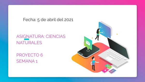 PROYECTO 7 CIEN NATU