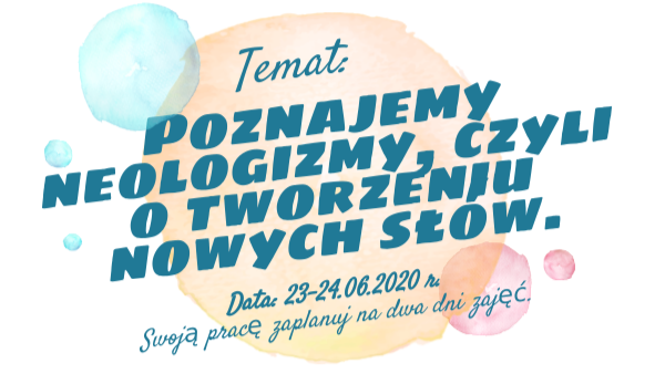 Poznajemy neologizmy. | Genially