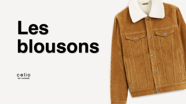 Slide 2.4 - celio - Les blousons v2 | Genially
