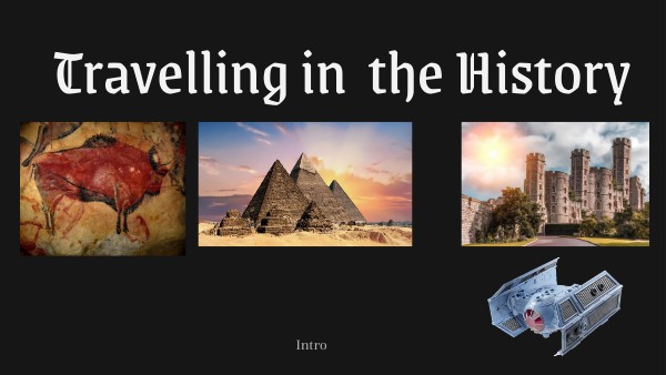 LH4 Travelling in he History