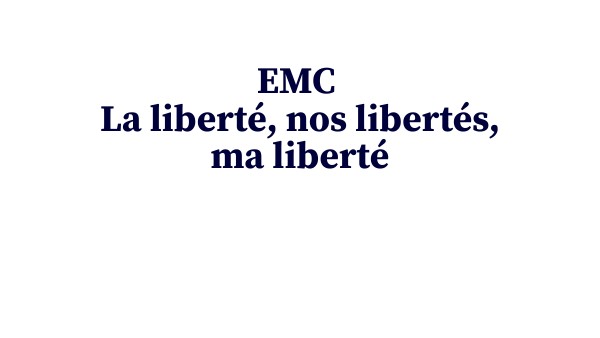 Liberté EMC | Genially
