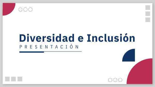 Diversidad e Inclusión | Genially