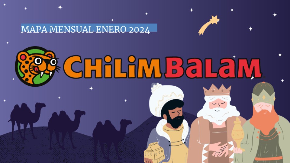 MAPA ENERO 2024 CHILIM BALAM