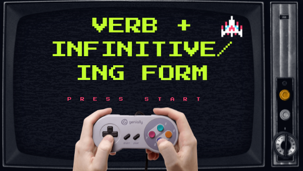 Verb + infinitives or gerund | Genially