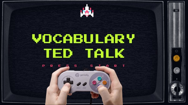 VOCABULARY TED TALK T4